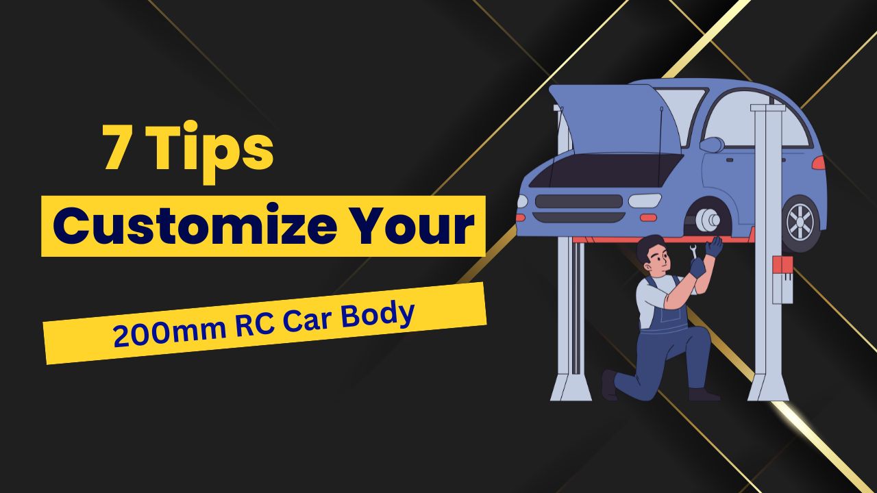7 Tips to Customize 200mm RC Car Body for a Unique Look - RC Car Ideas ...